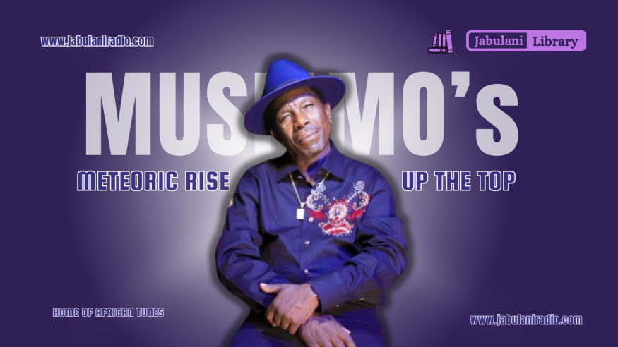 MUSAIMO’S METEORIC RISE UP THE TOP - Jabulani Radio